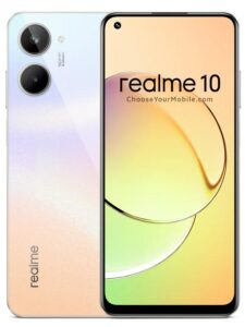 Realme 10 - Price and Specifications - Choose Your Mobile
